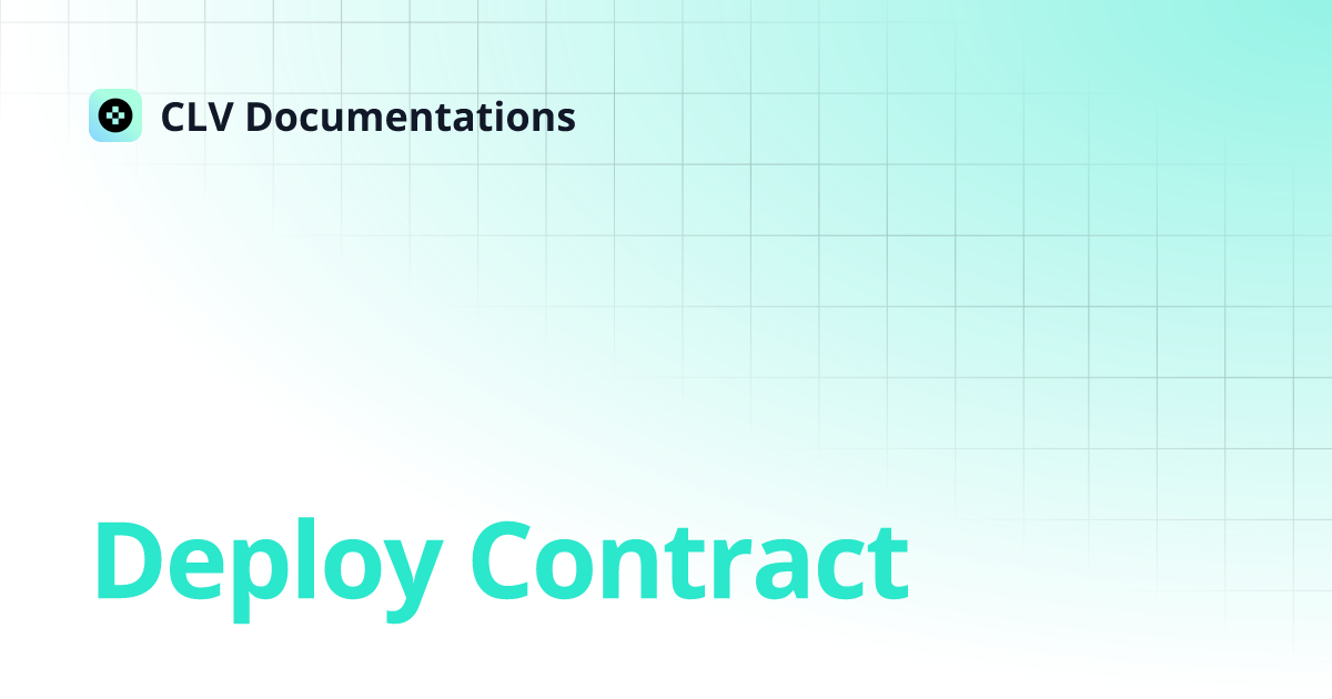 Deploy Contract | CLV Documentations