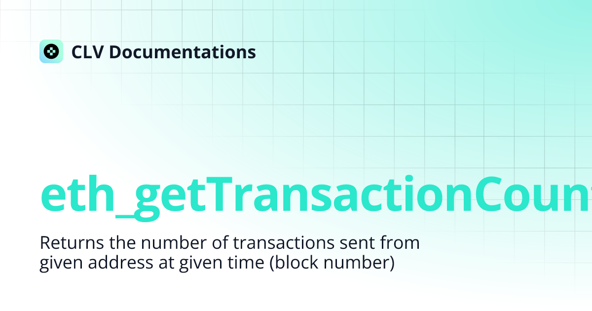 eth_getTransactionCount | Portal | CLV Documentations