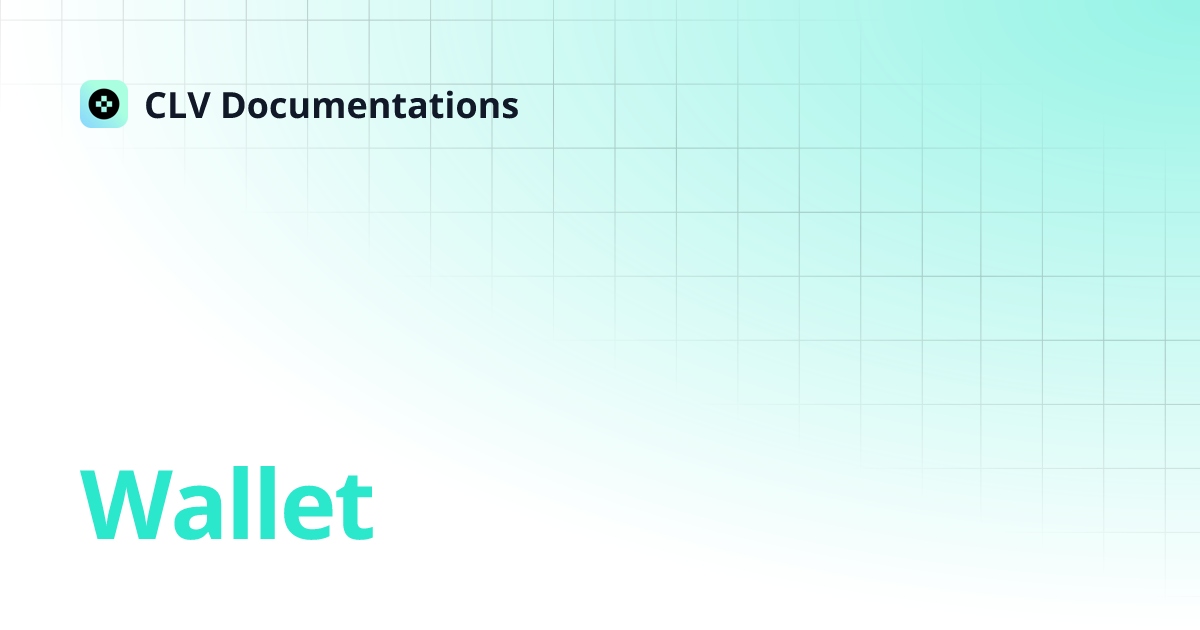 Wallet | CLV Documentations